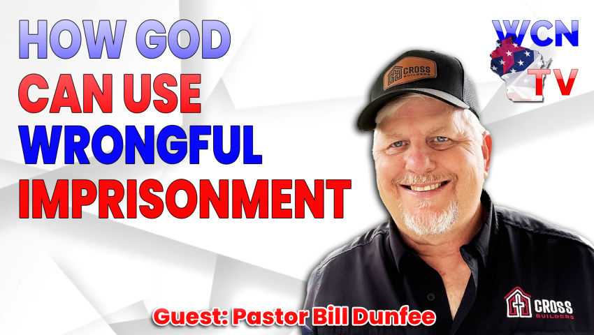 6-24-2025 | Guest: "Pastor Bill Dunfee" Topic: "How God Can Use ...
